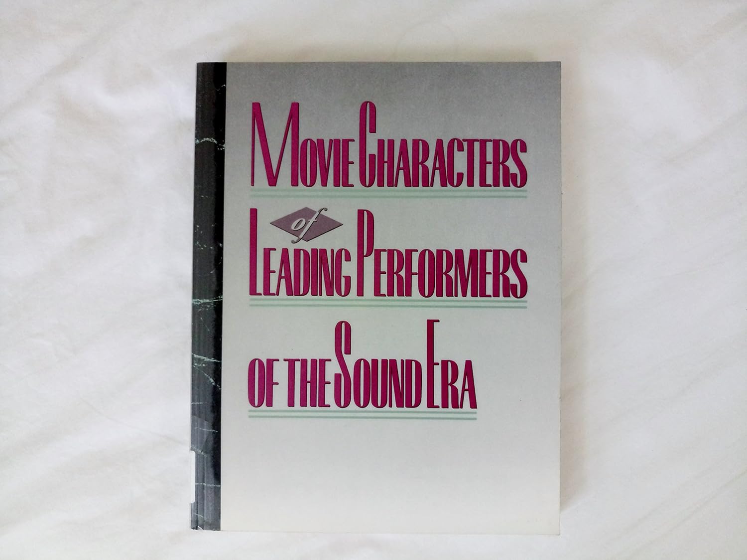 Movie Characters of Leading Performers of the Sound Era: Nowlan, Robert ...