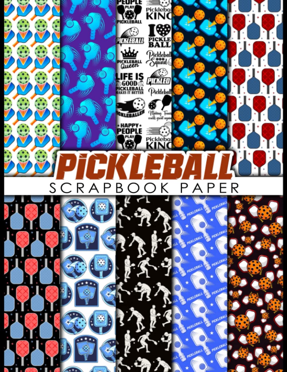 Pickleball Scrapbook Paper: 20 Double Sided Sheets 8.5 x 11 for ...