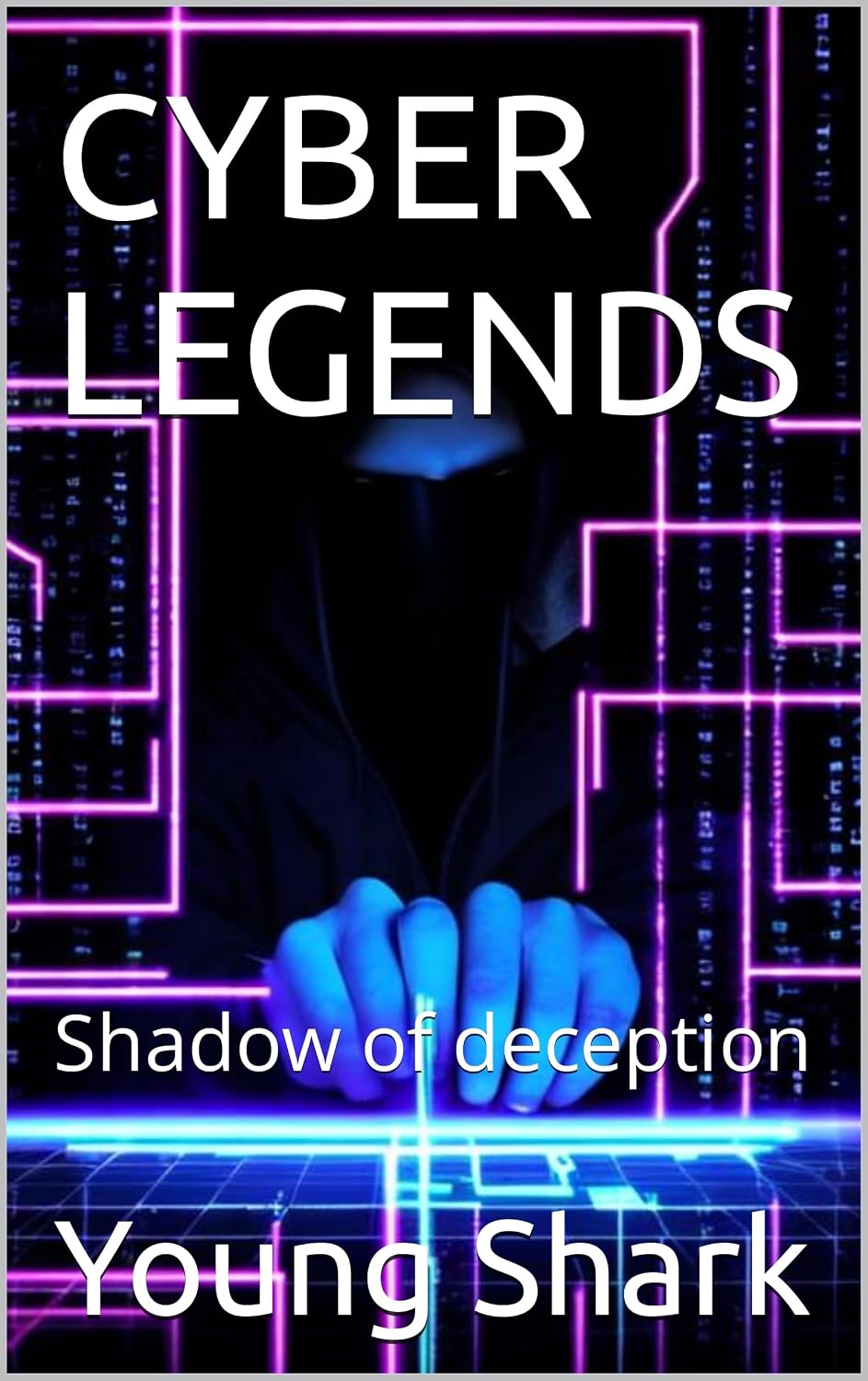 Amazon.co.jp: CYBER LEGENDS: Shadow of deception (Cyber Legends 2 ...