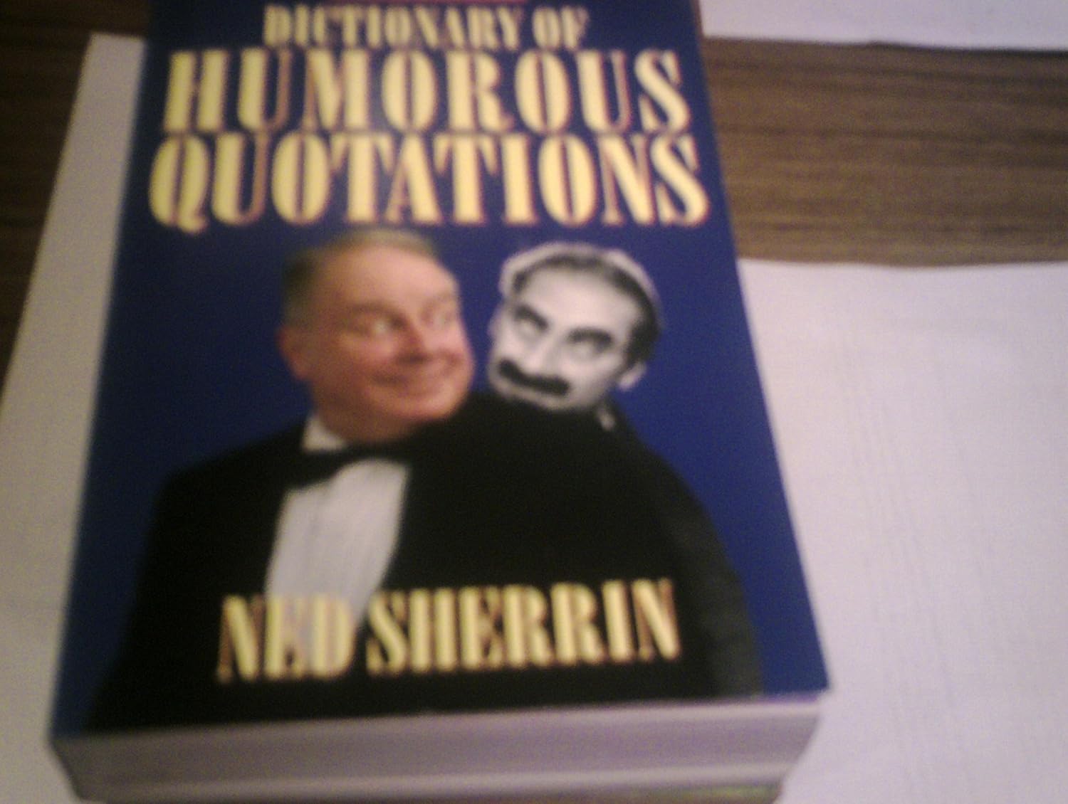 The Oxford Dictionary of Humorous Quotations (Oxford Quick Reference ...