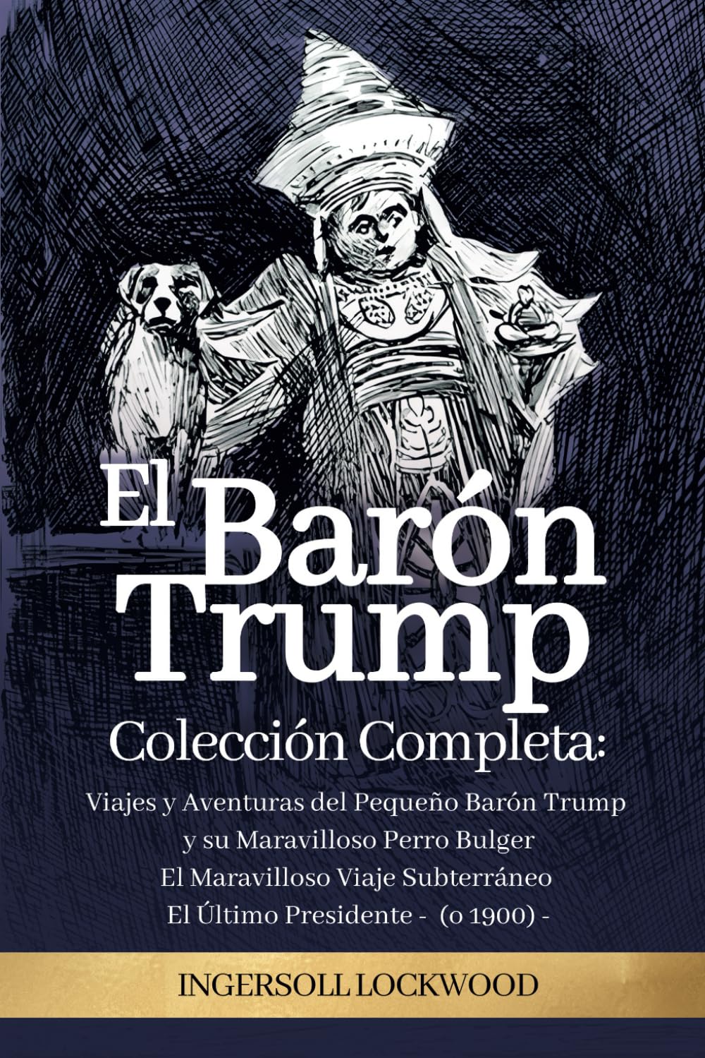 El Barón Trump: Colección Completa 3 Libros (en ESPAÑOL): El ...
