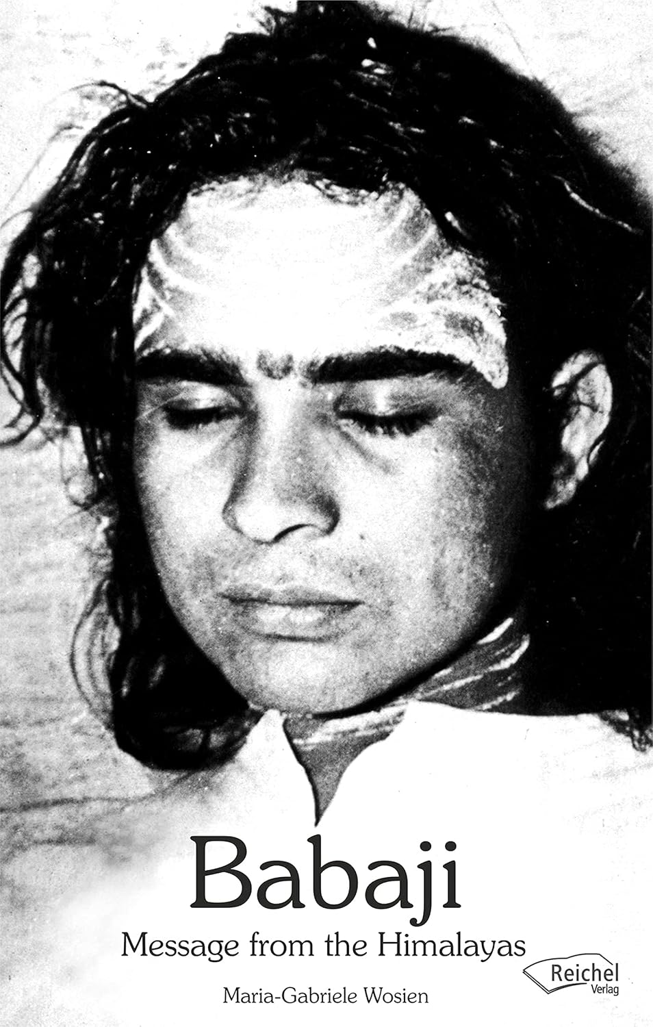 Babaji - Message from the Himalayas - Kindle edition by Wosien, Maria ...