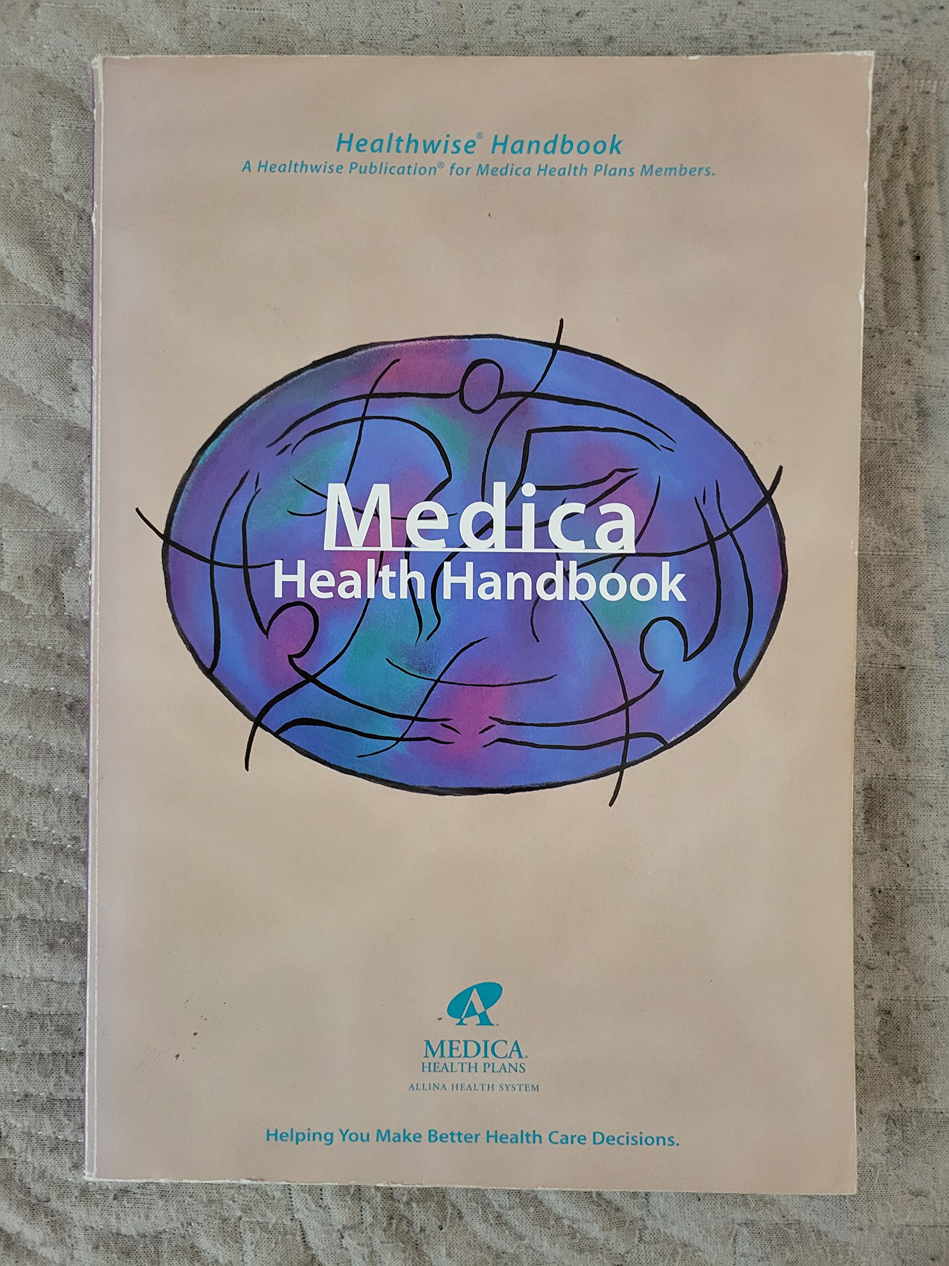 Healthwise Handbook: A Self-Care Manual For You and Your Family (Kaiser ...