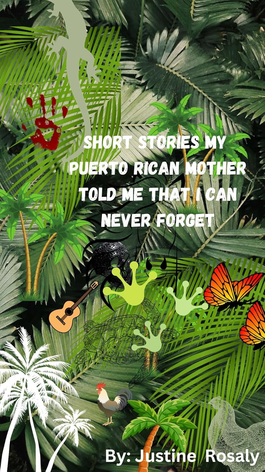 Amazon.com: Short Stories my Puerto Rican Mother Told Me : That I Can Never Forget (Stories My ...