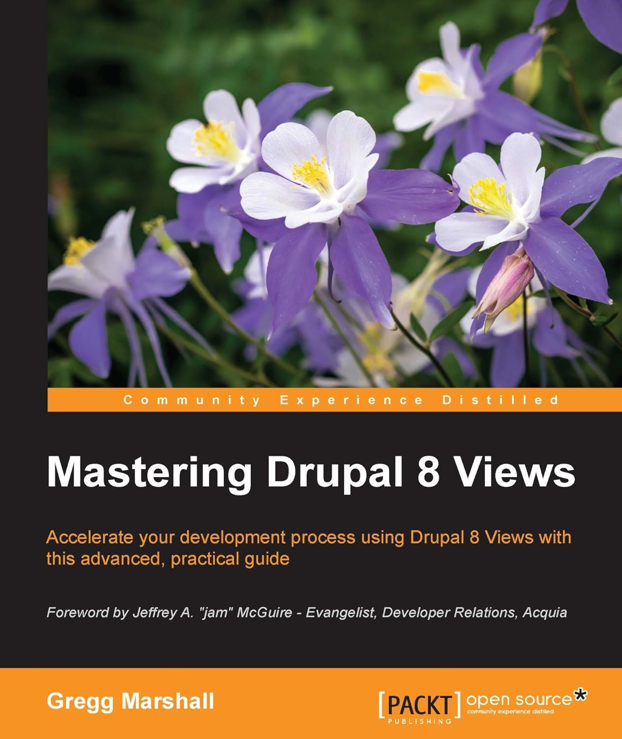 Mastering Drupal 8 Views 1, Marshall, Gregg, eBook - Amazon.com
