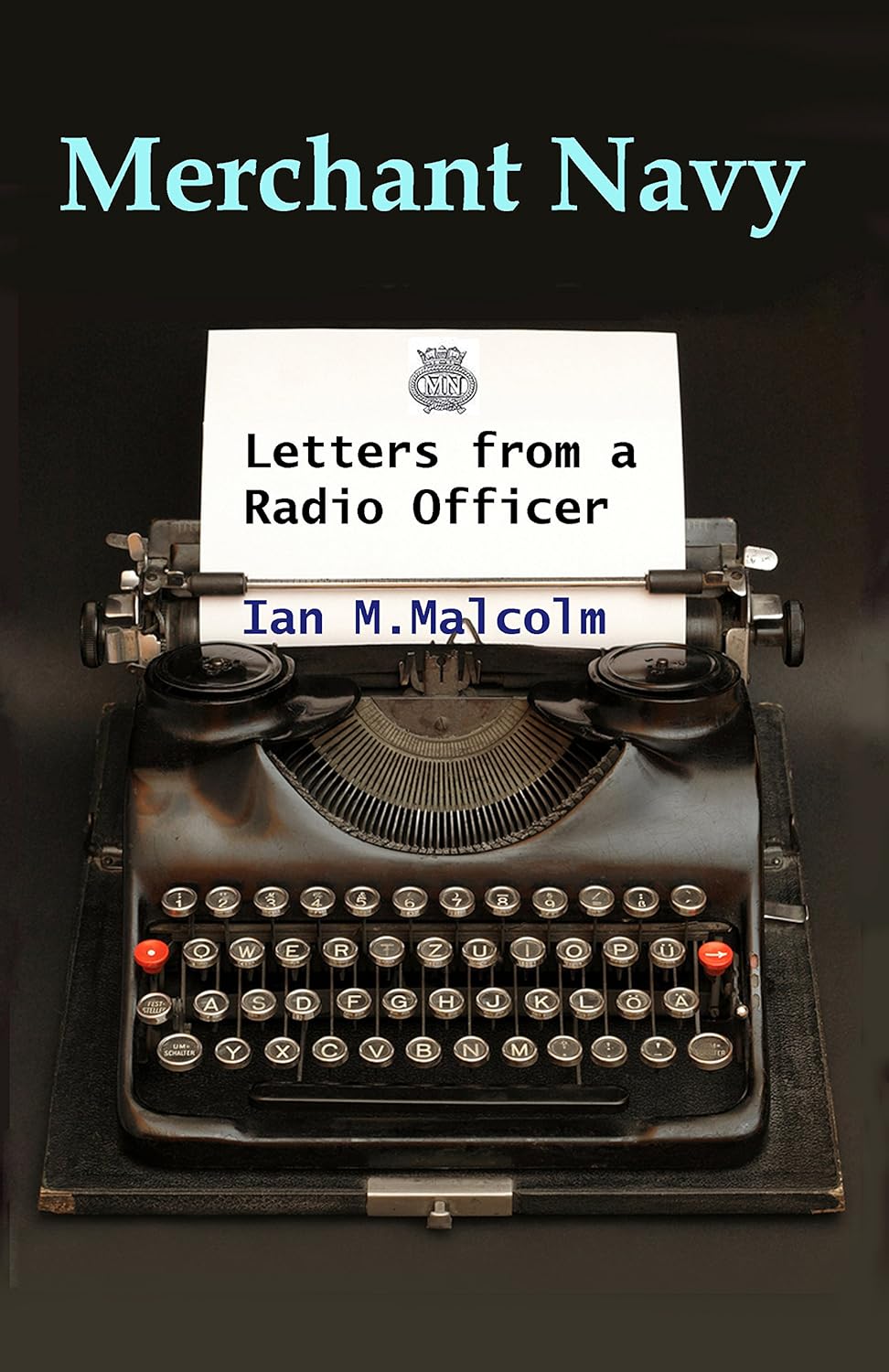 Amazon.com: Merchant Navy: Letters from a Radio Officer: Brocklebank ...