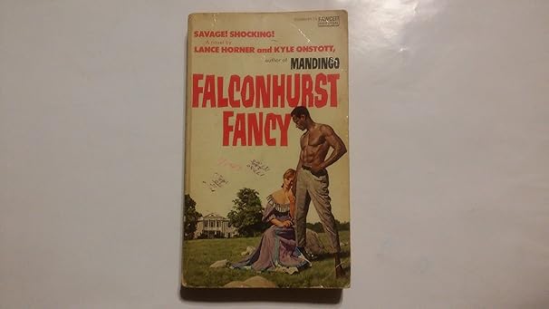 Falconhurst Fancy: Horner, Lance; Onstott, Kyle: 9780449030165: Amazon ...