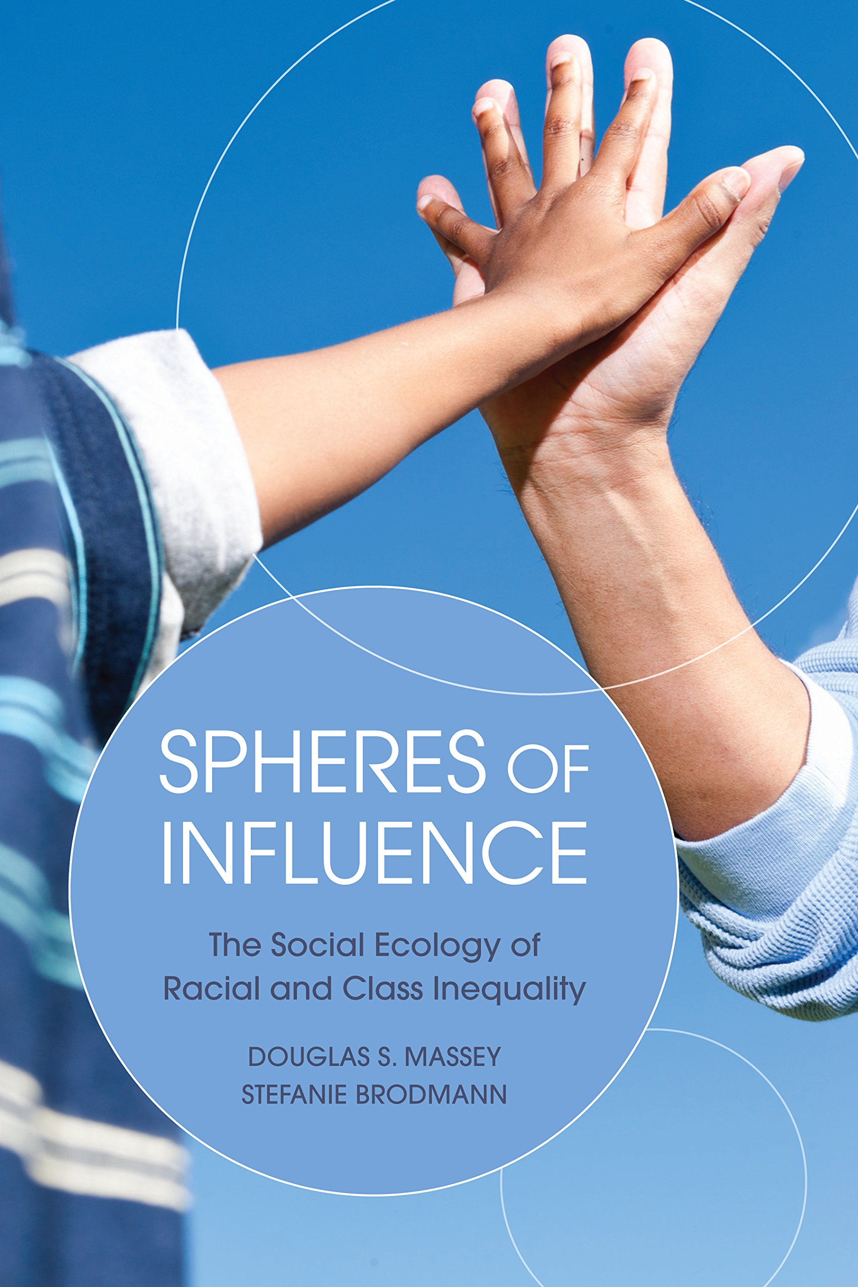 Amazon | Spheres of Influence: The Social Ecology of Racial and Class ...