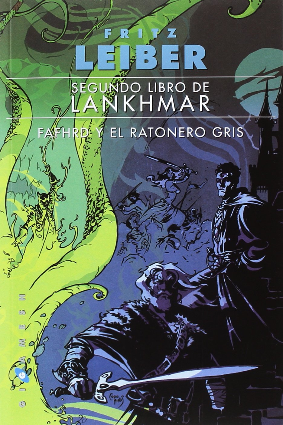 Segundo libro de Lankhmar: Fafhrd y el Ratonero Gris: 67 : Leiber ...
