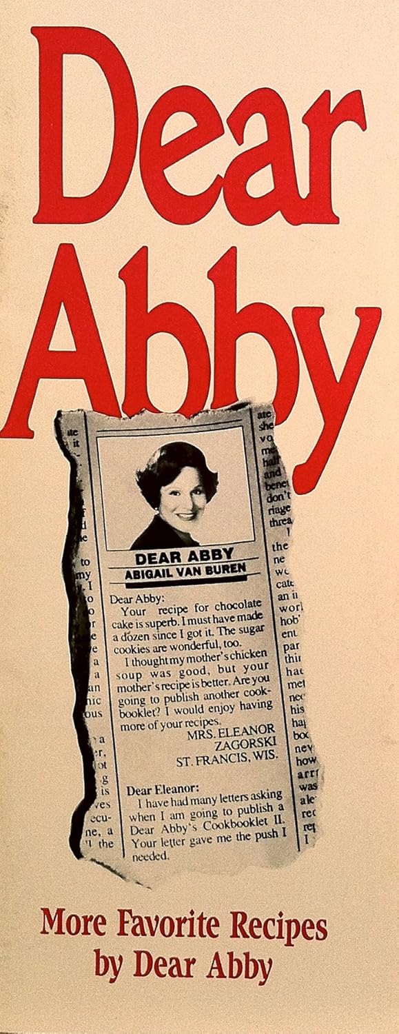 Dear Abby - More Favorites Recipes by Dear Abby: unknown author: Amazon ...