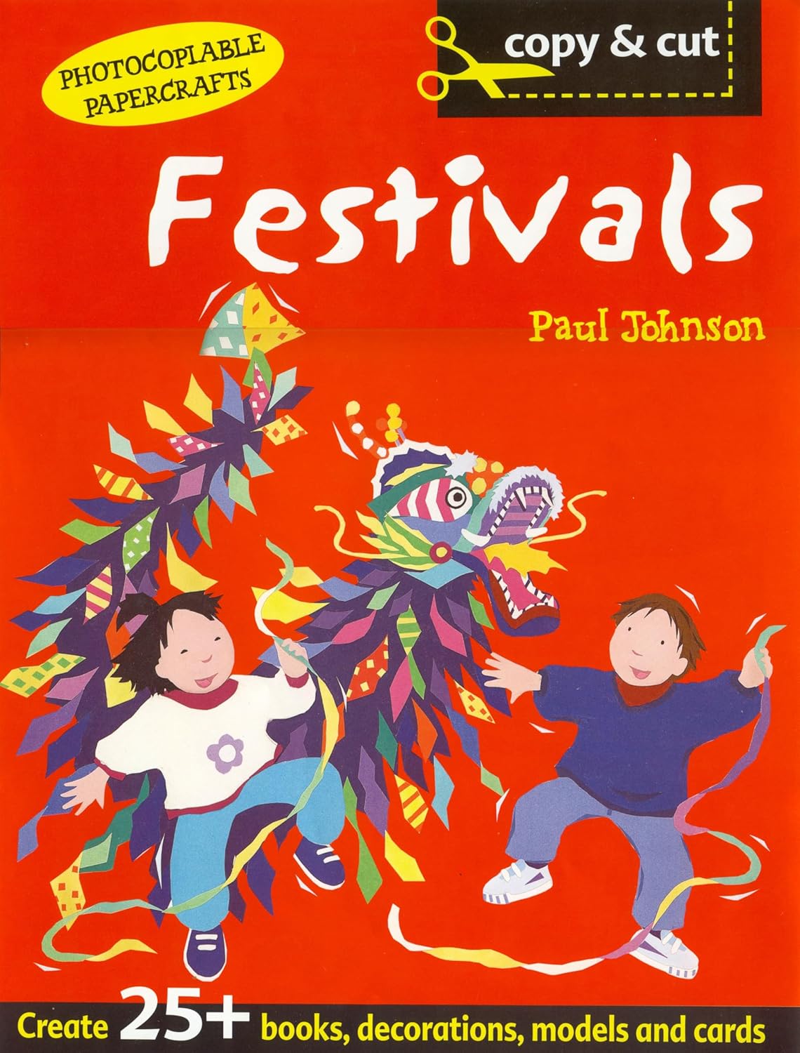 Festivals: Paul Johnson: 9780713659252: Amazon.com: Books