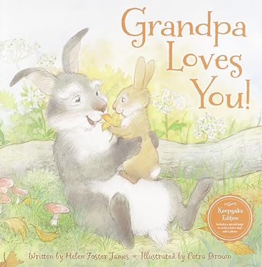 Amazon.com: Grandpa Loves You: 9781585369409: James, Helen Foster ...