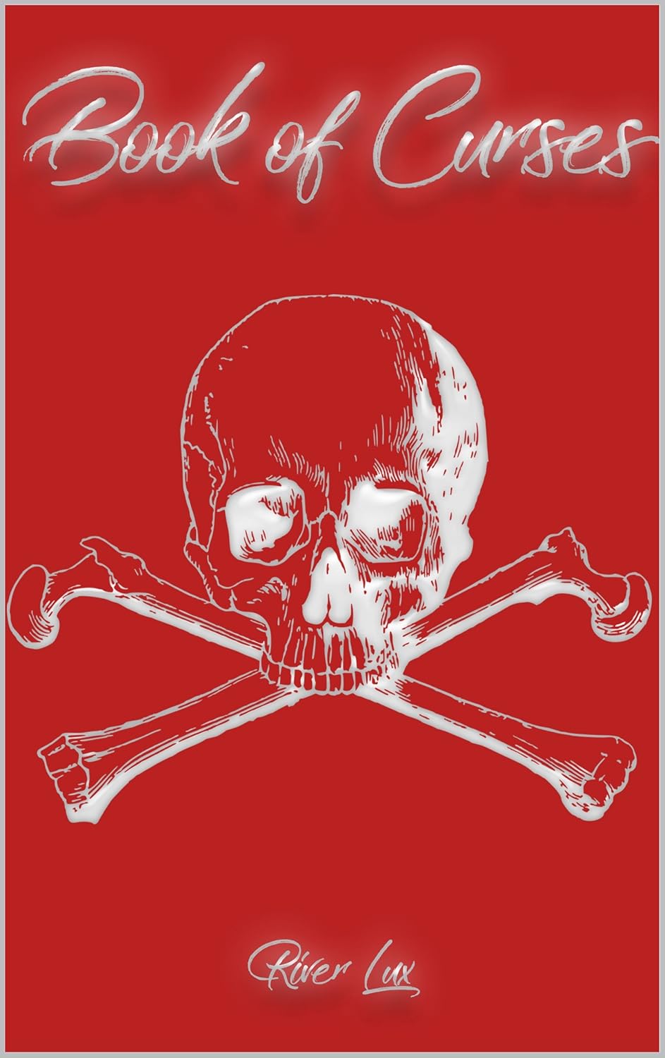 Book of Curses - Kindle edition by Lux, River. Religion & Spirituality ...