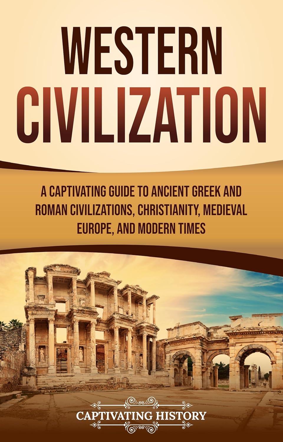 Amazon.com: Western Civilization: A Captivating Guide to Ancient Greek ...