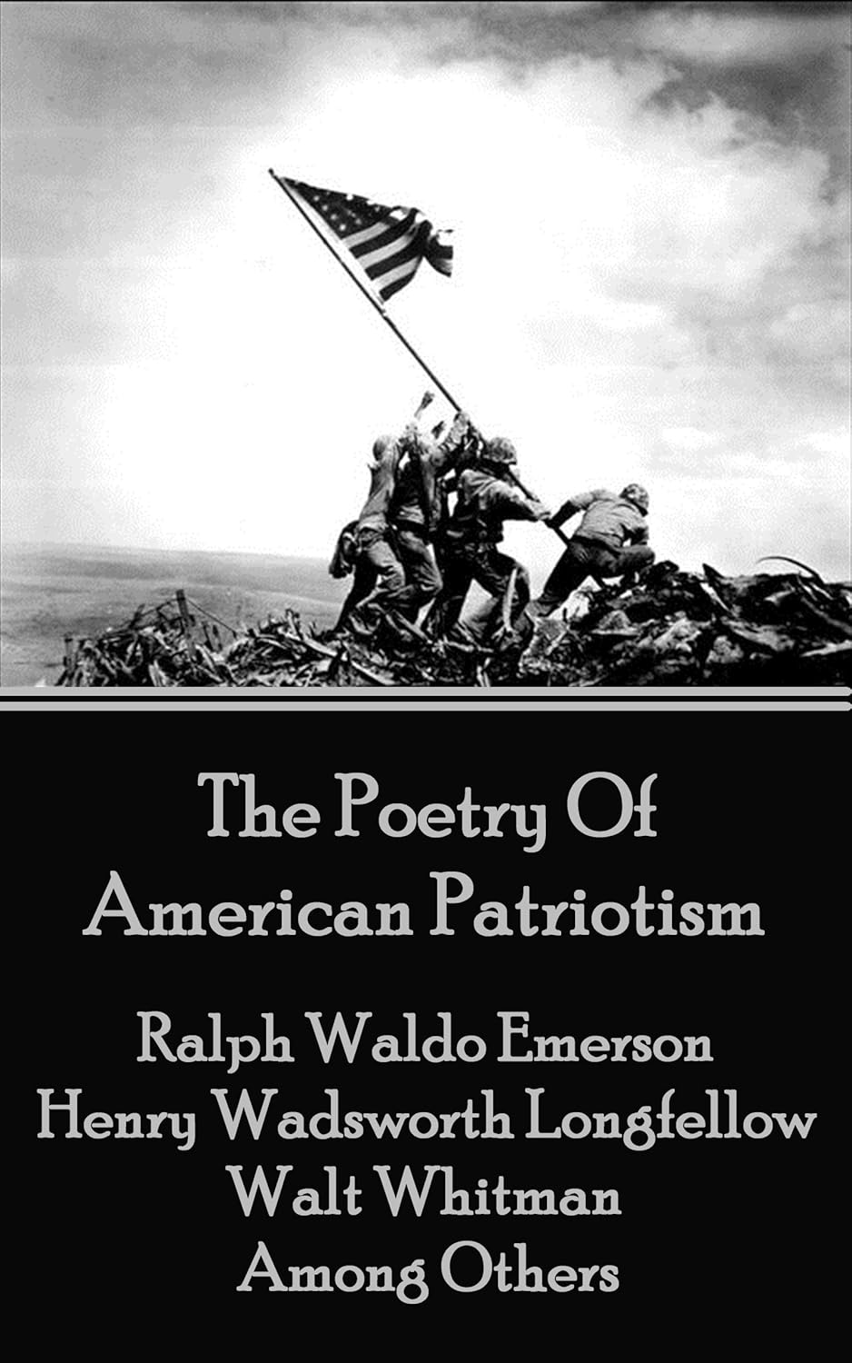 Amazon.com: The Poetry Of American Patriotism eBook : Emerson, Ralph ...