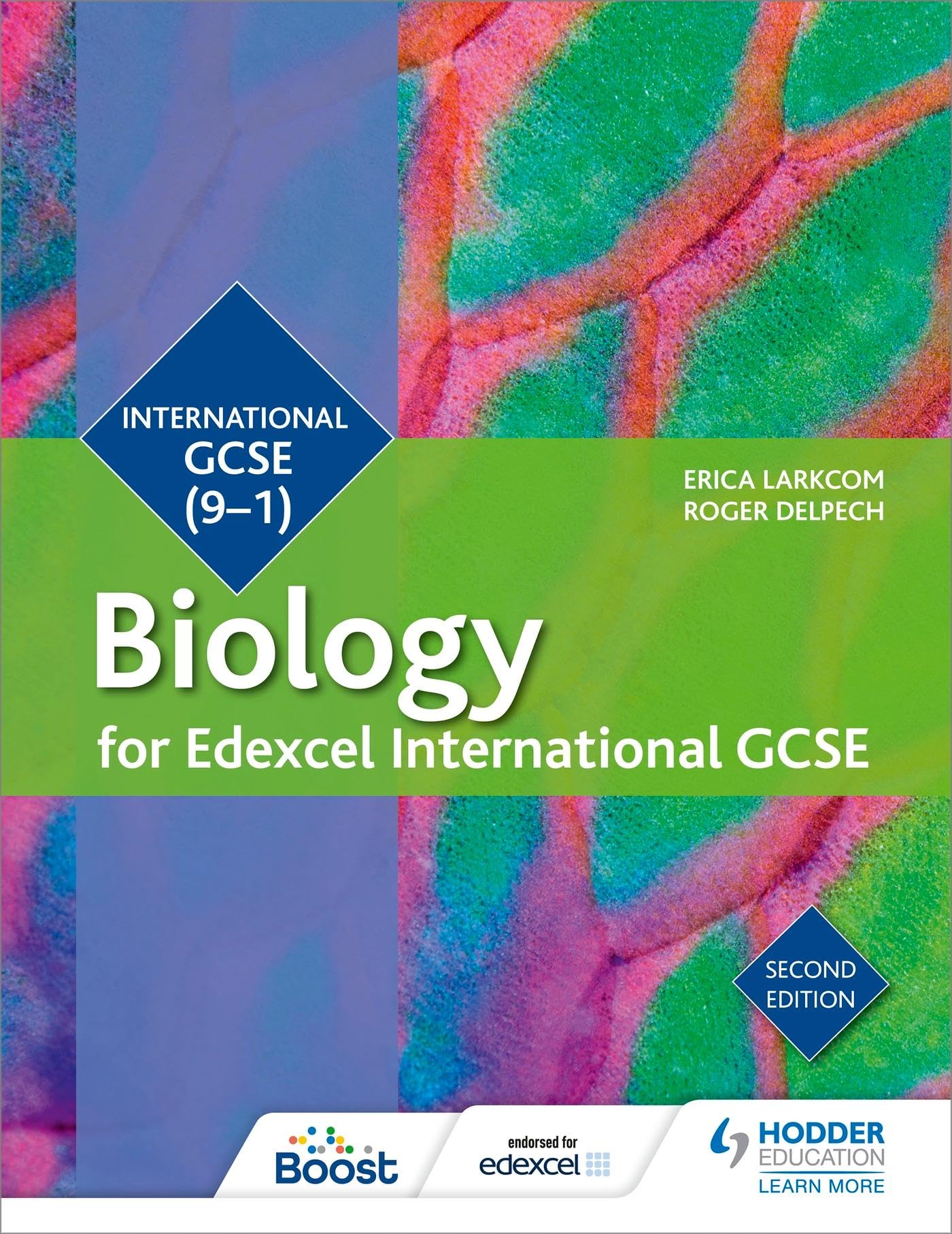 Edexcel International GCSE Biology Student Book Second Edition: Larkcom ...