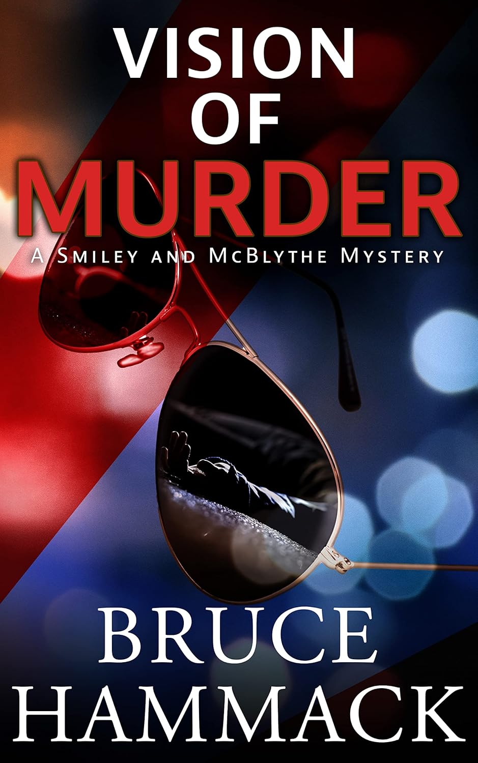 Vision Of Murder: A Smiley and McBlythe Mystery (Smiley and McBlythe ...