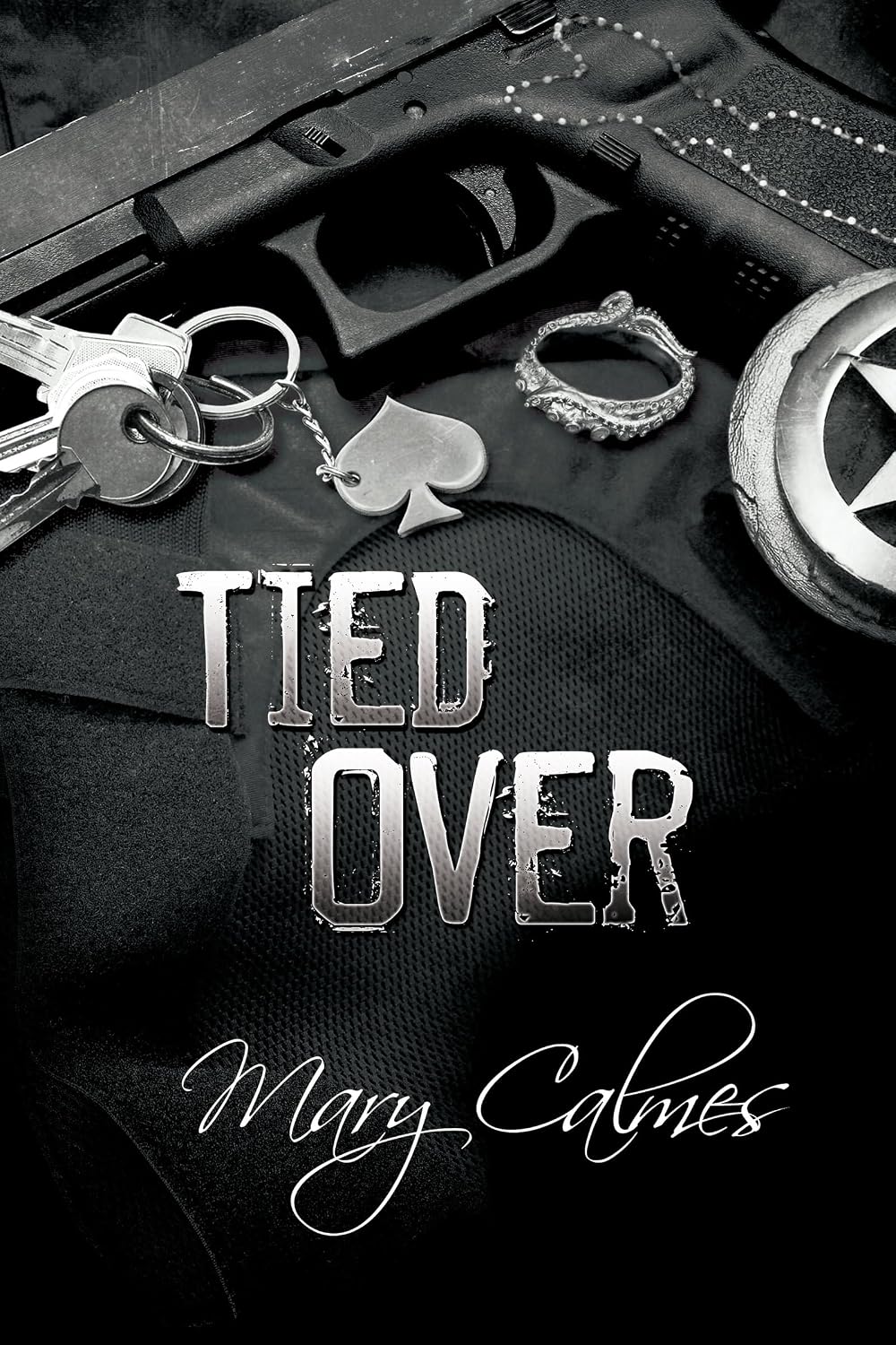 Tied Over (Marshals Book 6) - Kindle edition by Calmes, Mary . Romance ...
