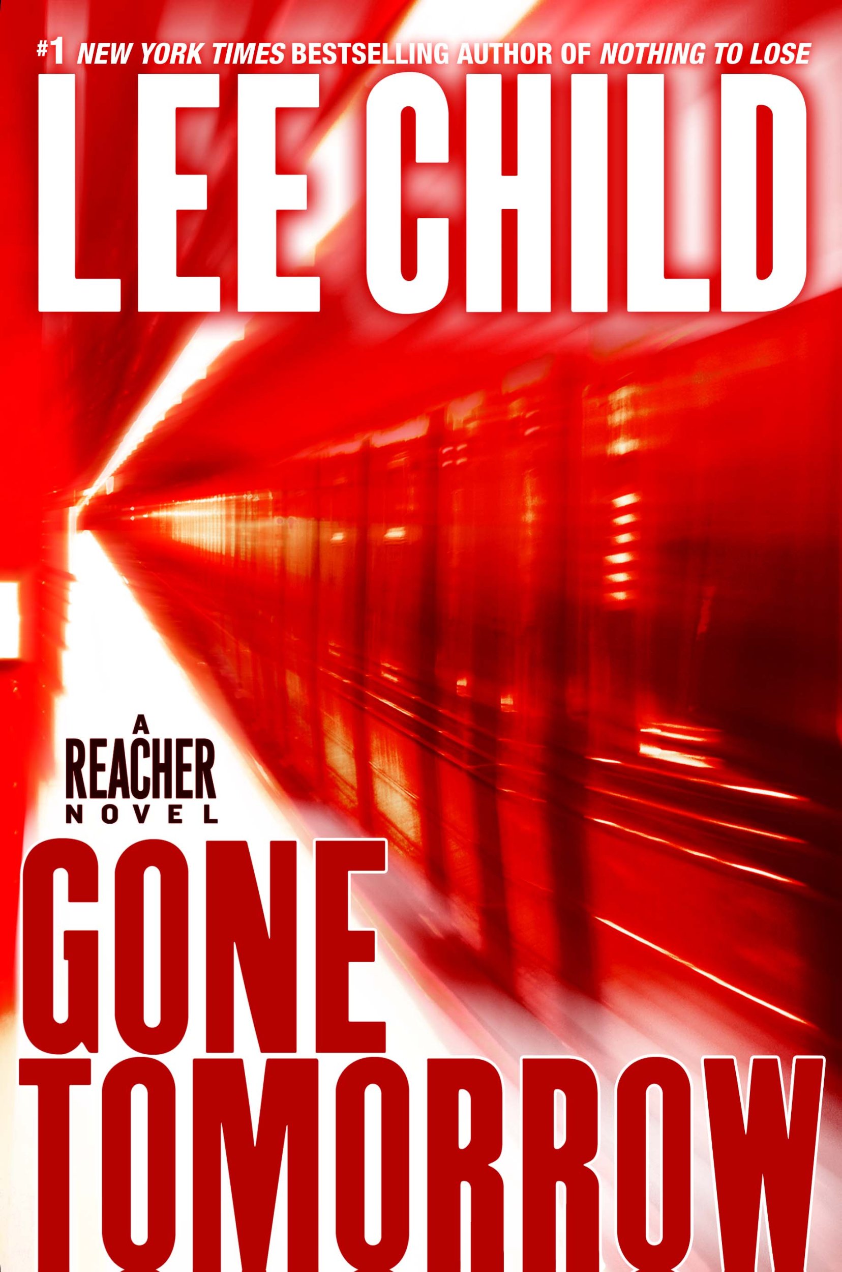Amazon.com: Gone Tomorrow (Jack Reacher, No. 13): 9780385340571: Child ...
