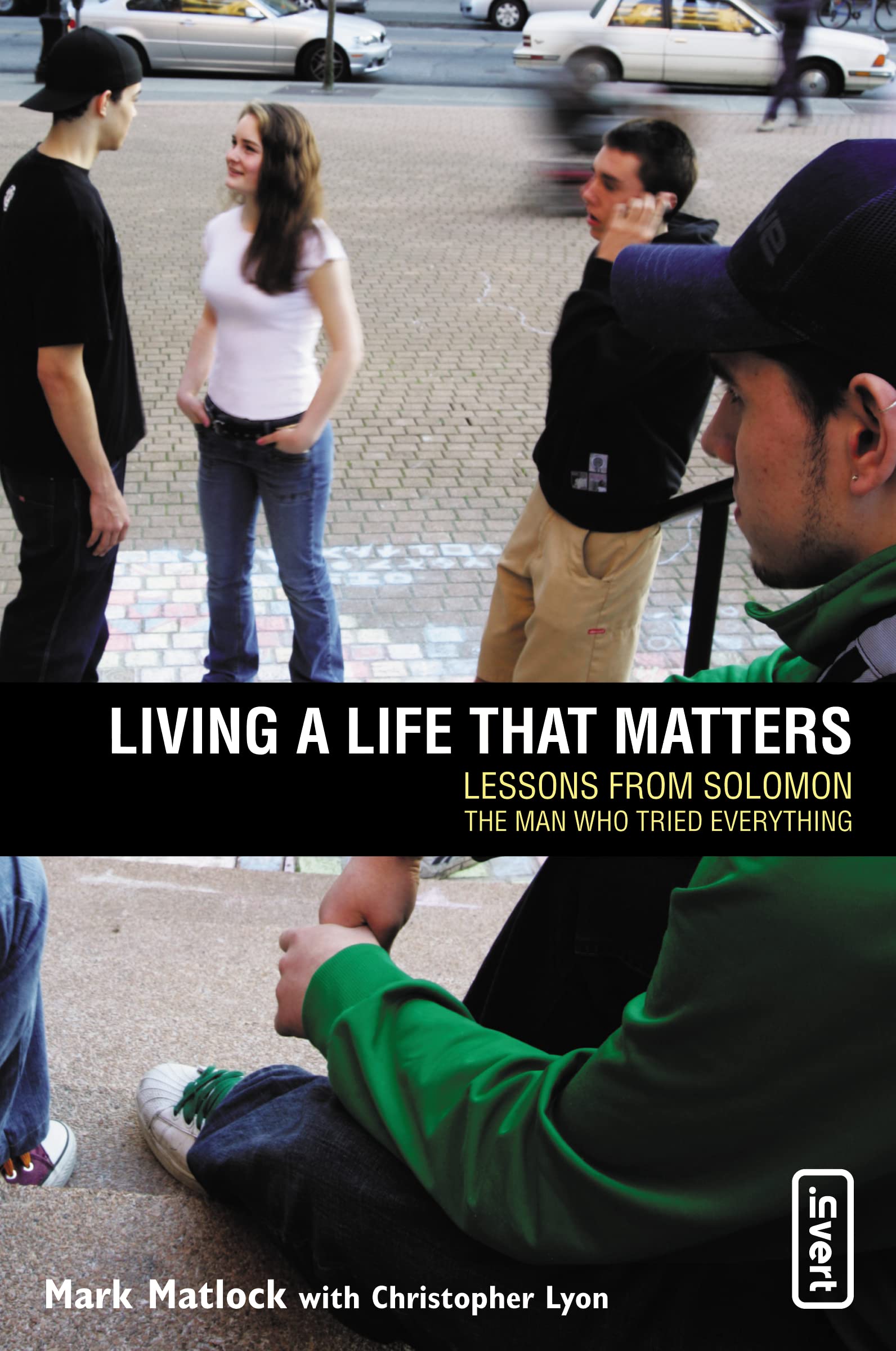 Amazon.com: Living a Life That Matters: Lessons from Solomon, the Man ...