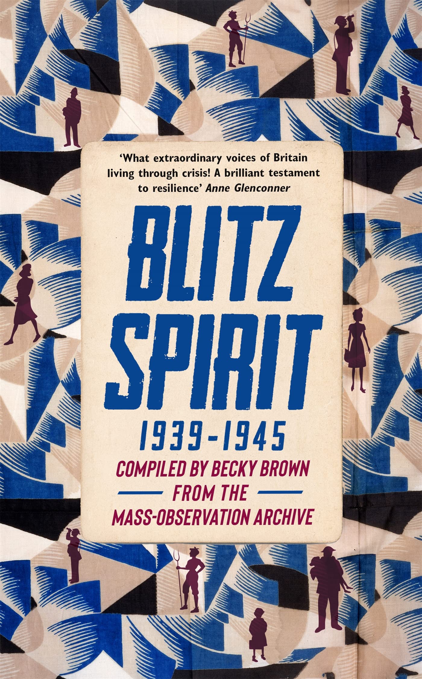 Amazon.com: Blitz Spirit: Voices of Britain Living Through Crisis, 1939 ...