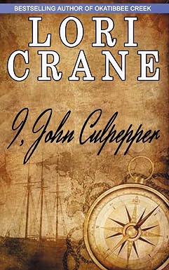 I, John Culpepper (Culpepper Saga Book 1) - Kindle edition by Crane ...
