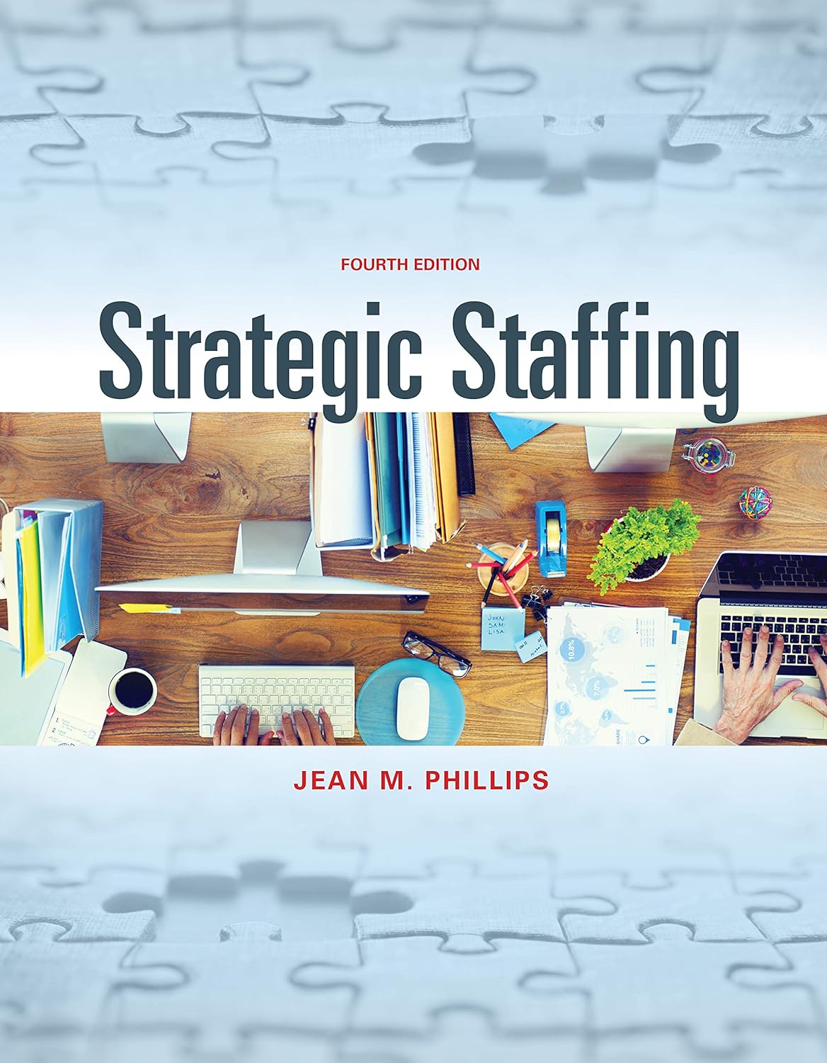 Strategic Staffing: 9781948426862: Human Resources Books @ Amazon.com