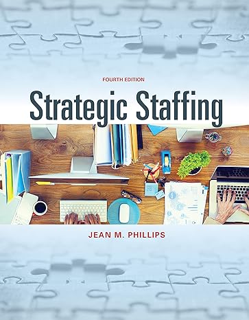 Strategic Staffing: 9781948426862: Human Resources Books @ Amazon.com