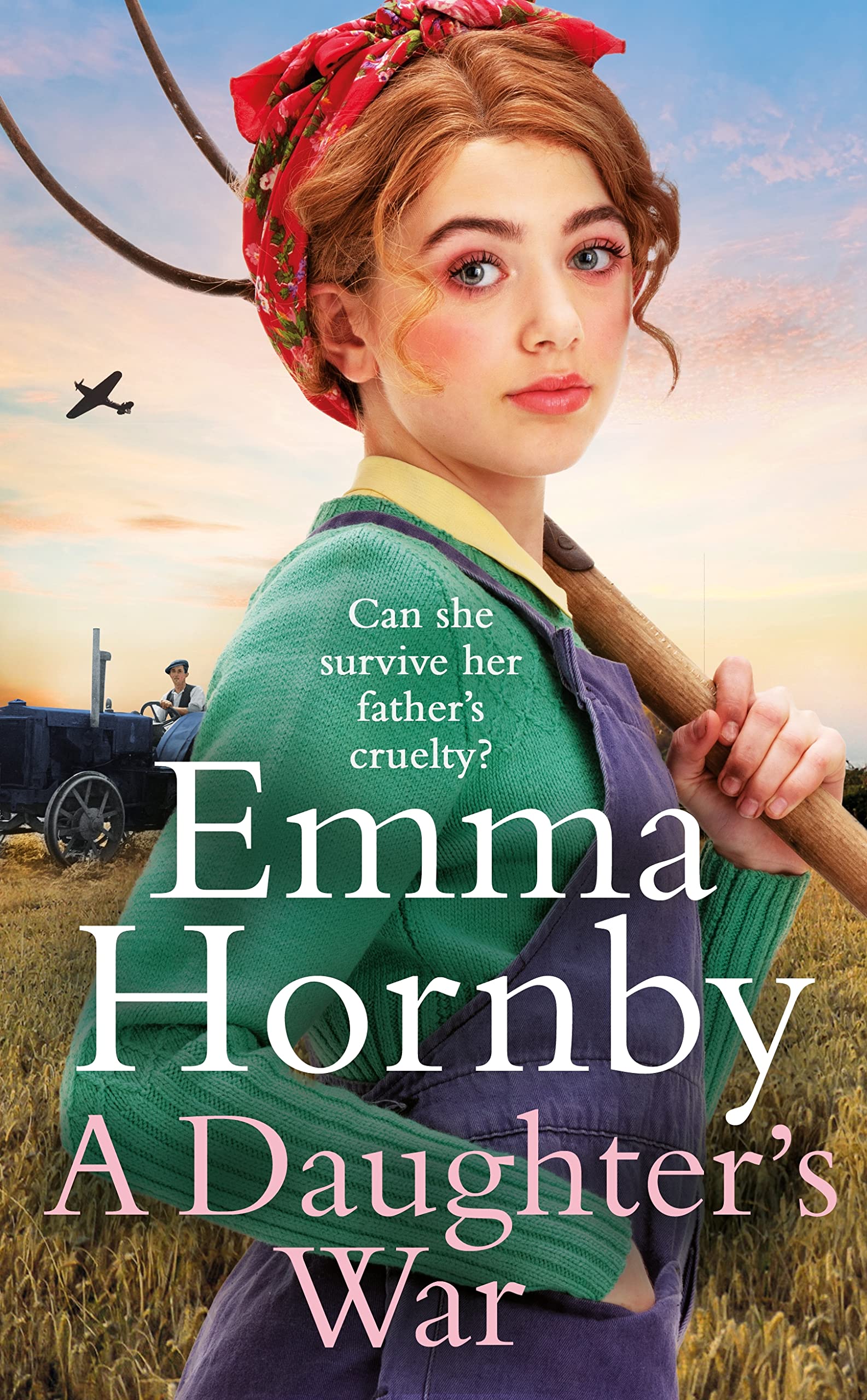 A Daughter’s War: A powerful and romantic WWII saga from the ...