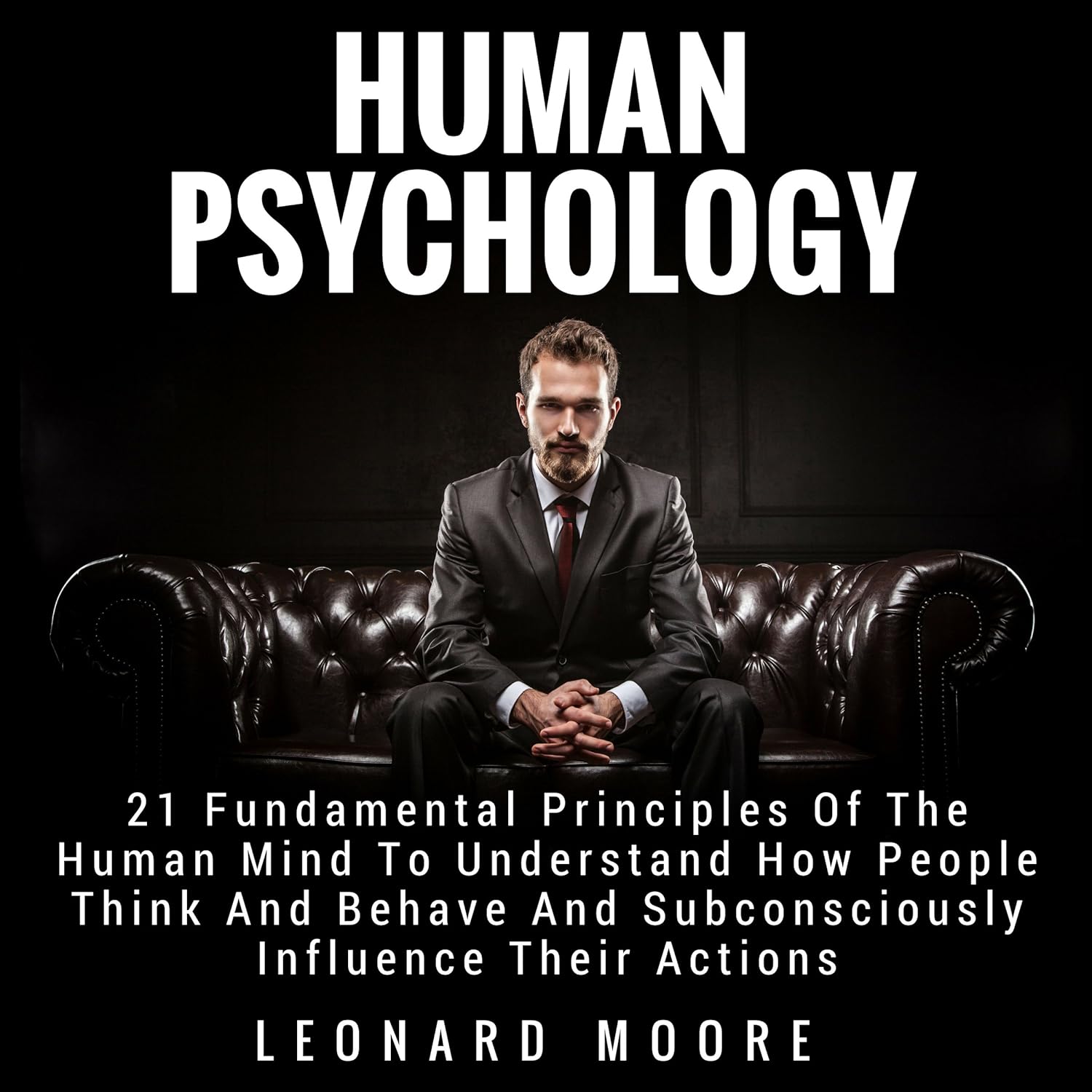 Amazon.com: Human Psychology: 21 Fundamental Principles of the Human ...