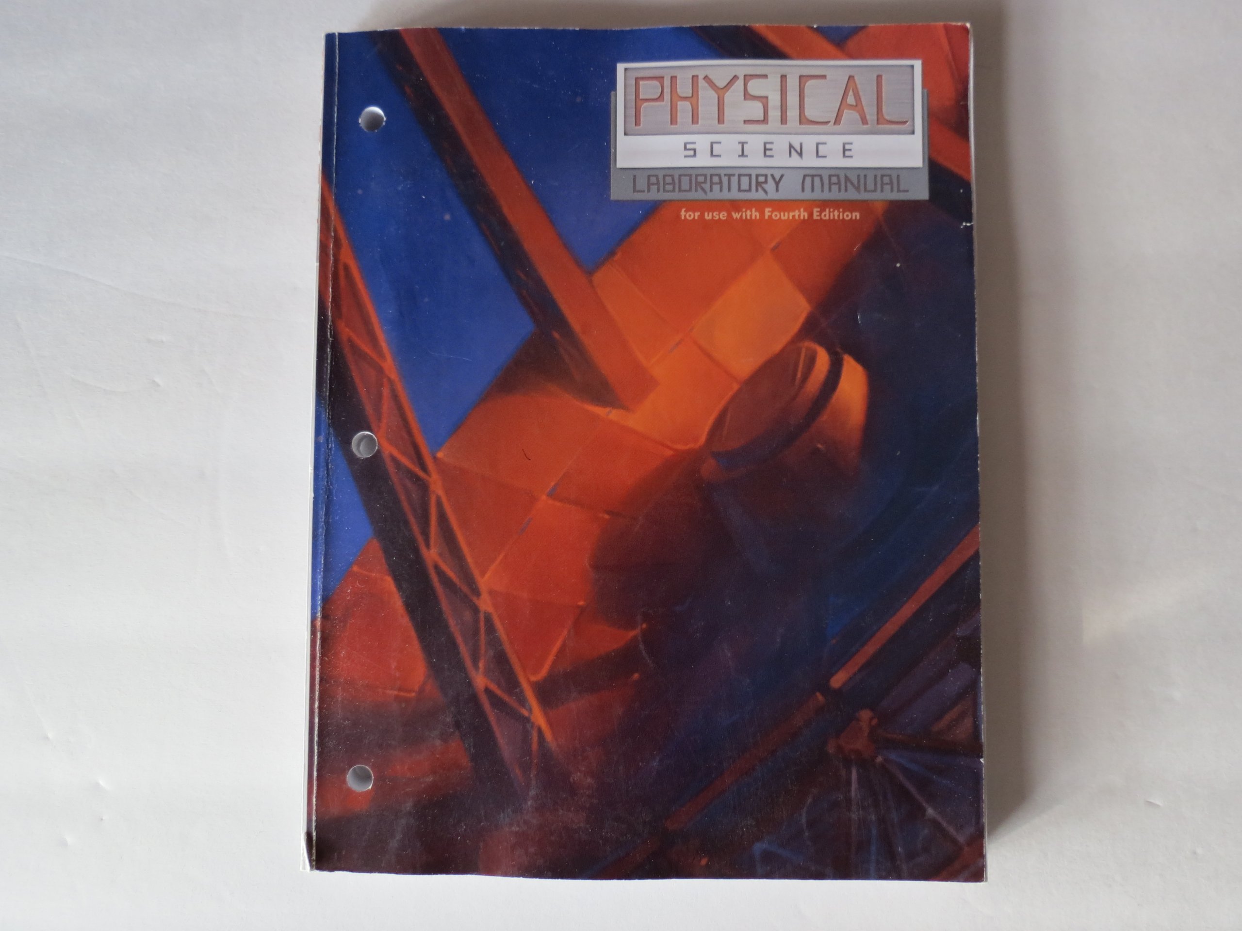Physical Science Student Lab Manual (4th Ed.) (Grade 9 - Physical ...