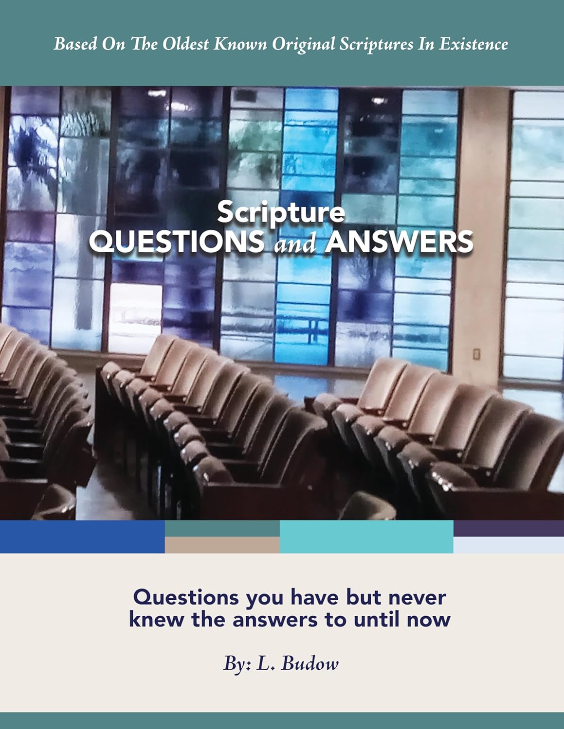 Scripture Questions and Answers: Questions You Have But Never Knew The ...