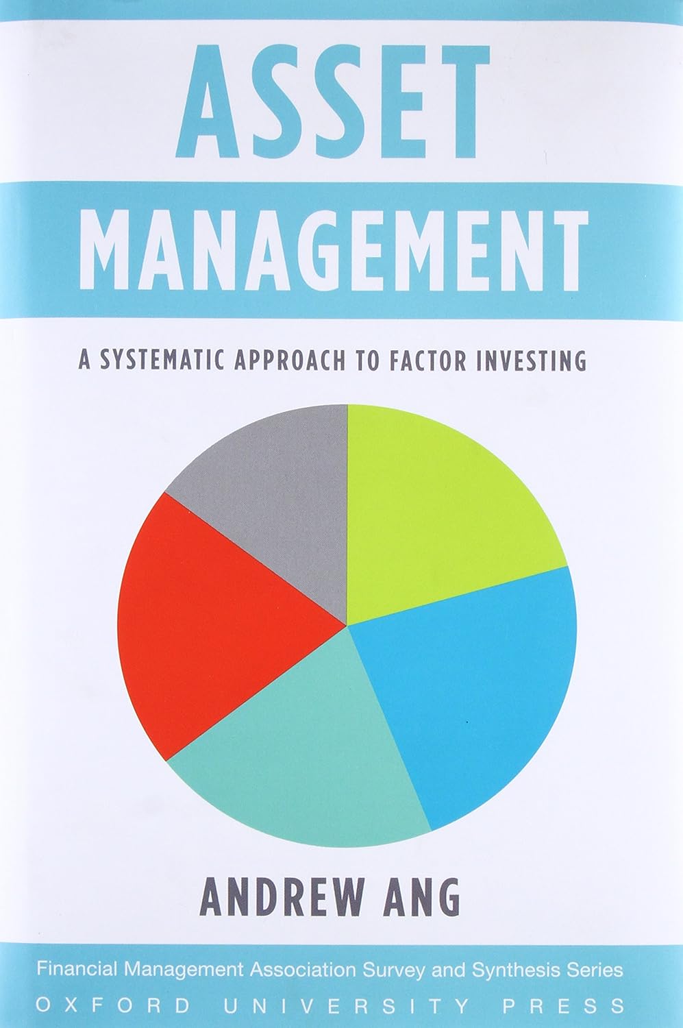 Amazon.com: Asset Management: A Systematic Approach to Factor Investing ...