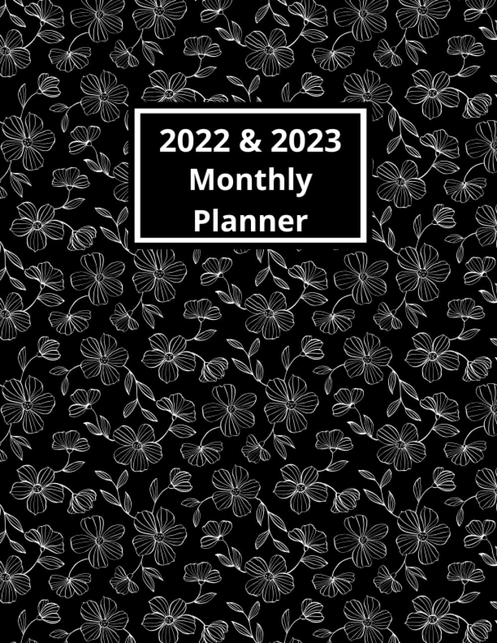 2022 - 2023 Monthly Planner: 2 Year Monthly Planner Calendar 2022-2023 ...