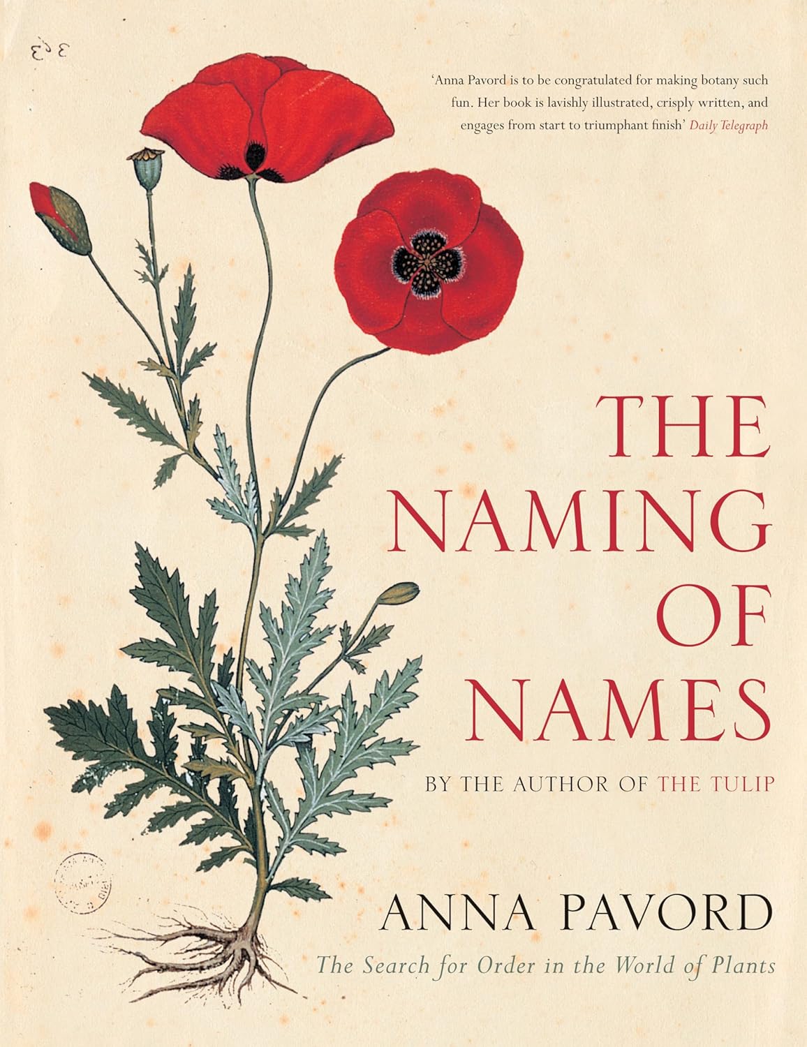 The Naming of Names: Anna Pavord: 9780747582441: Amazon.com: Books