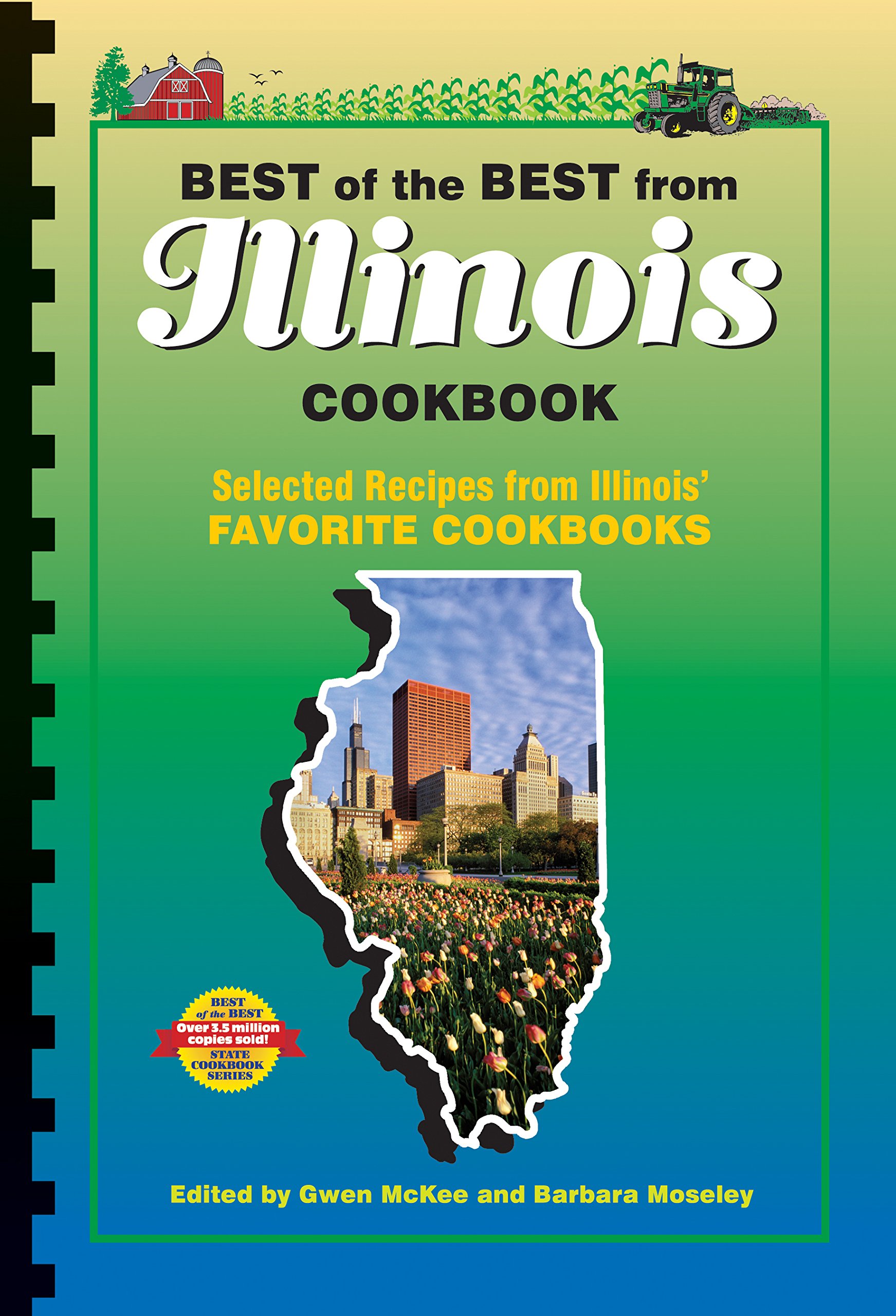 Best of the Best from Illinois Cookbook: Selected Recipes from Illinois ...
