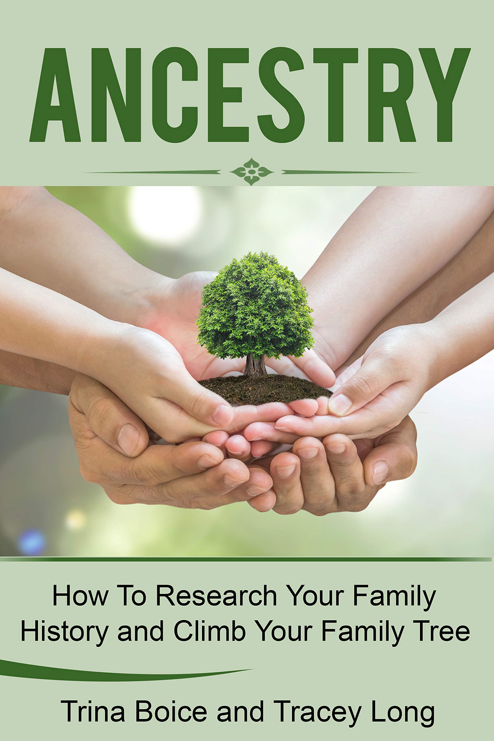 Buy Ancestry How To Research Your Family History And Climb Your Family Buy Ancestry How To Research Your Family History And Climb Your Family