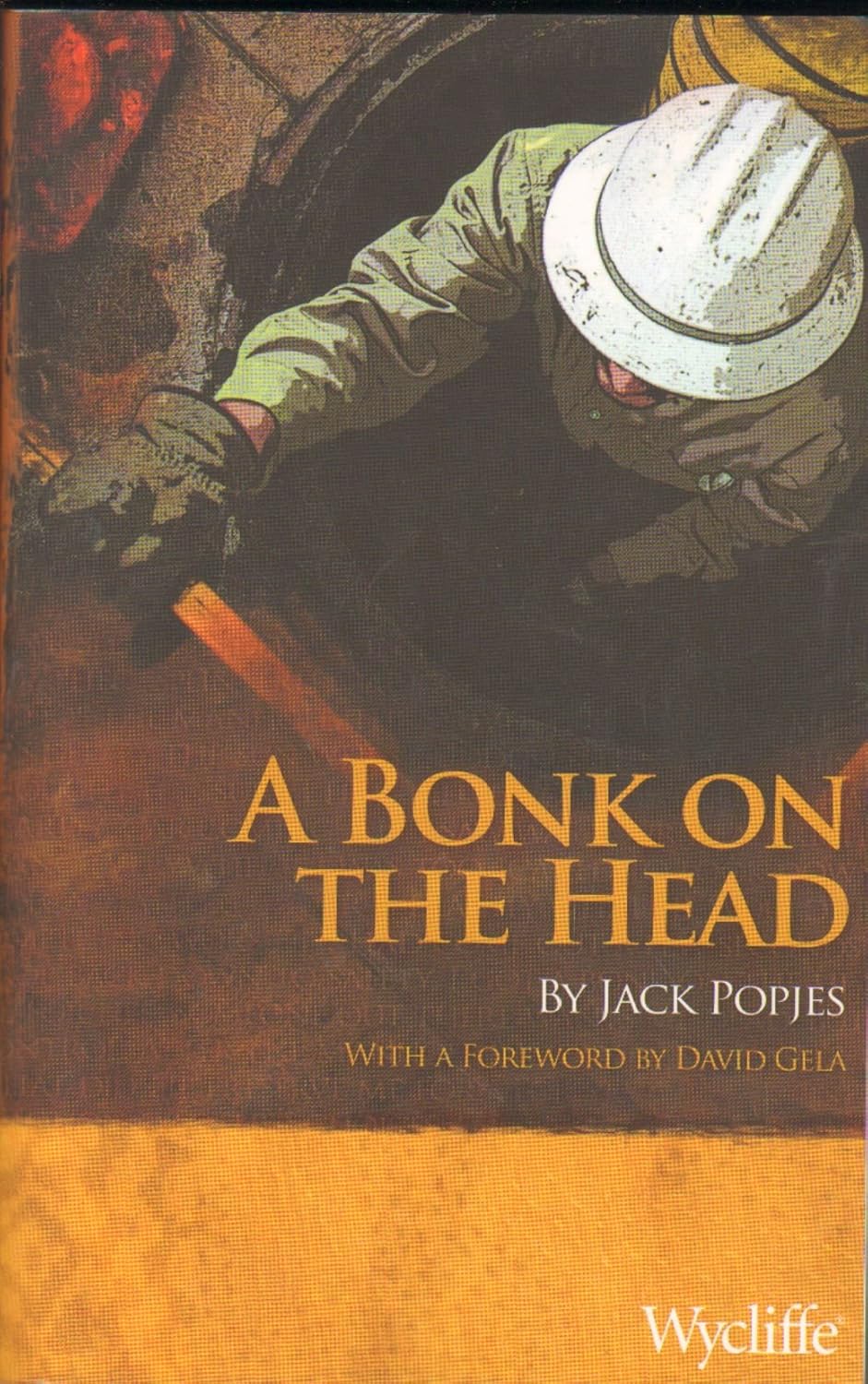 A Bonk on the Head: Popjes, Jack: 9780938978480: Amazon.com: Books