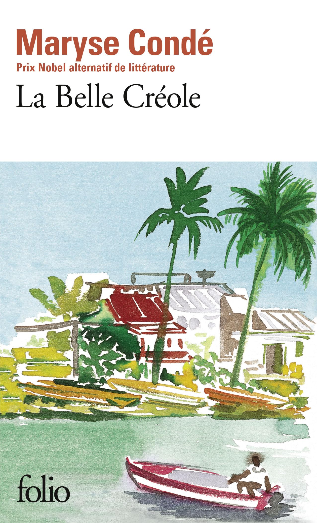 La Belle Creole (Folio): Amazon.co.uk: Conde, Maryse: 9782070422500: Books