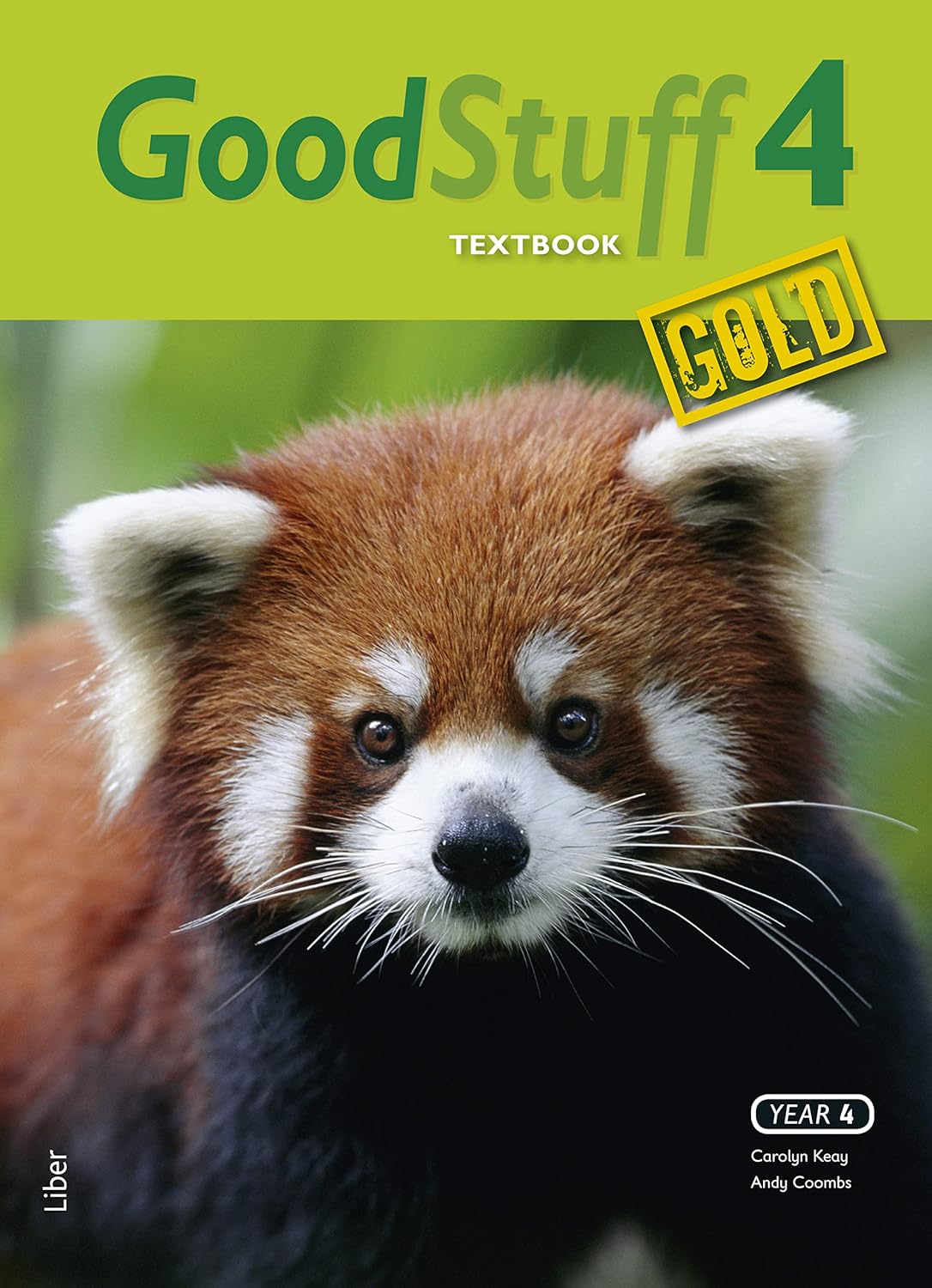 Good Stuff GOLD 4 Textbook (Good Stuff GOLD 4-6) : Keay, Carolyn ...