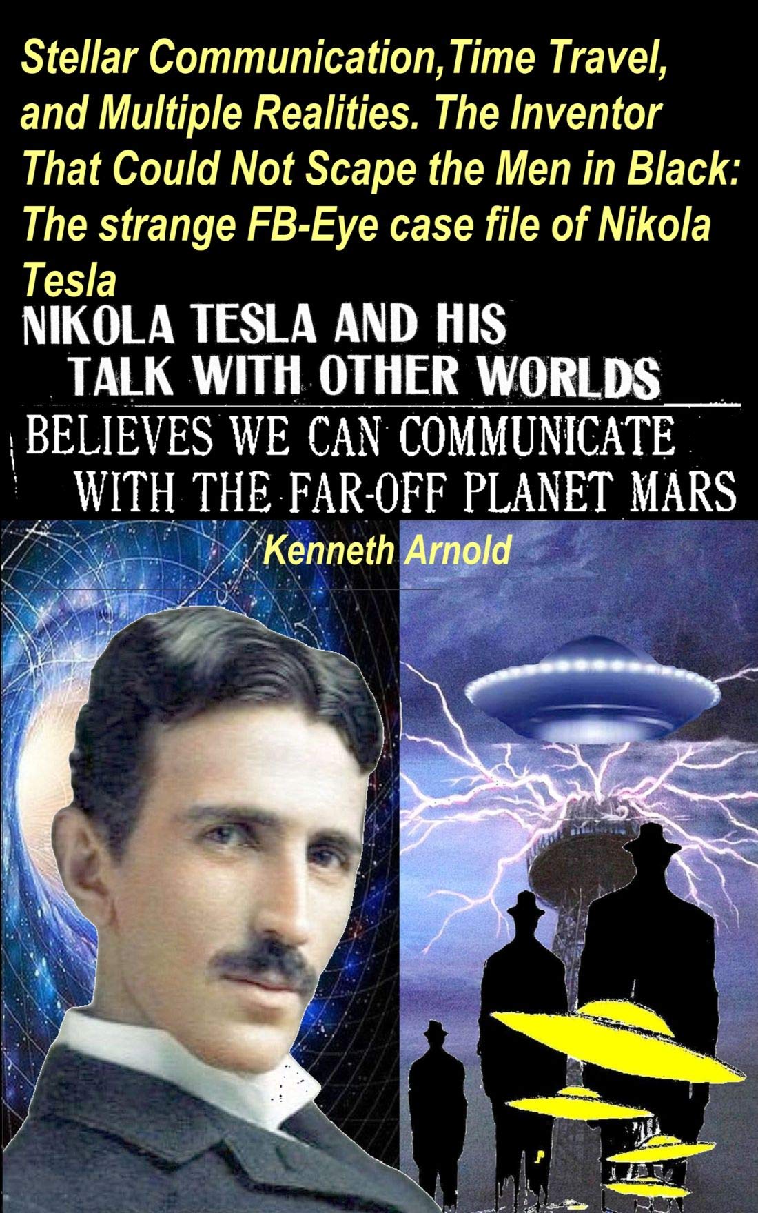 Buy STELLAR COMMUNICATION, TIME TRAVEL, AND MULTIPLE REALITIES. THE ...