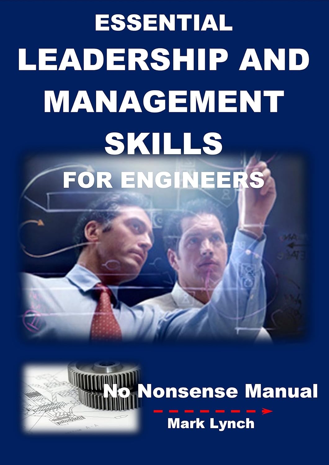 Amazon.com: Essential Leadership and Management Skills for Engineers ...