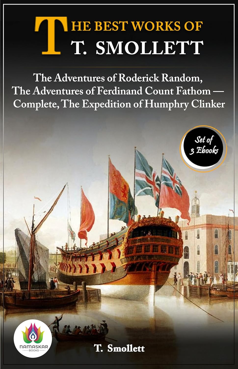 The Best Works of T. Smollett: [The Adventures of Roderick Random by T ...