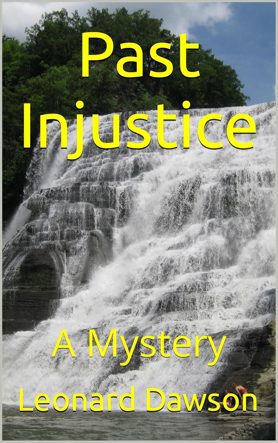 Past Injustice: A Mystery - Kindle edition by Dawson, Leonard. Mystery ...