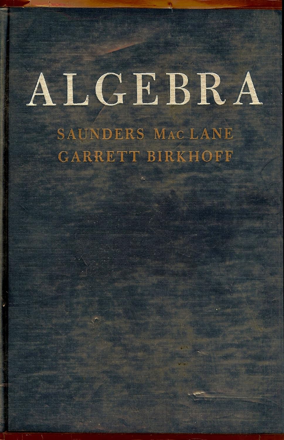 Algebra: Saunders MacLane, Garrett Birkhoff: 9781124110677: Amazon.com ...
