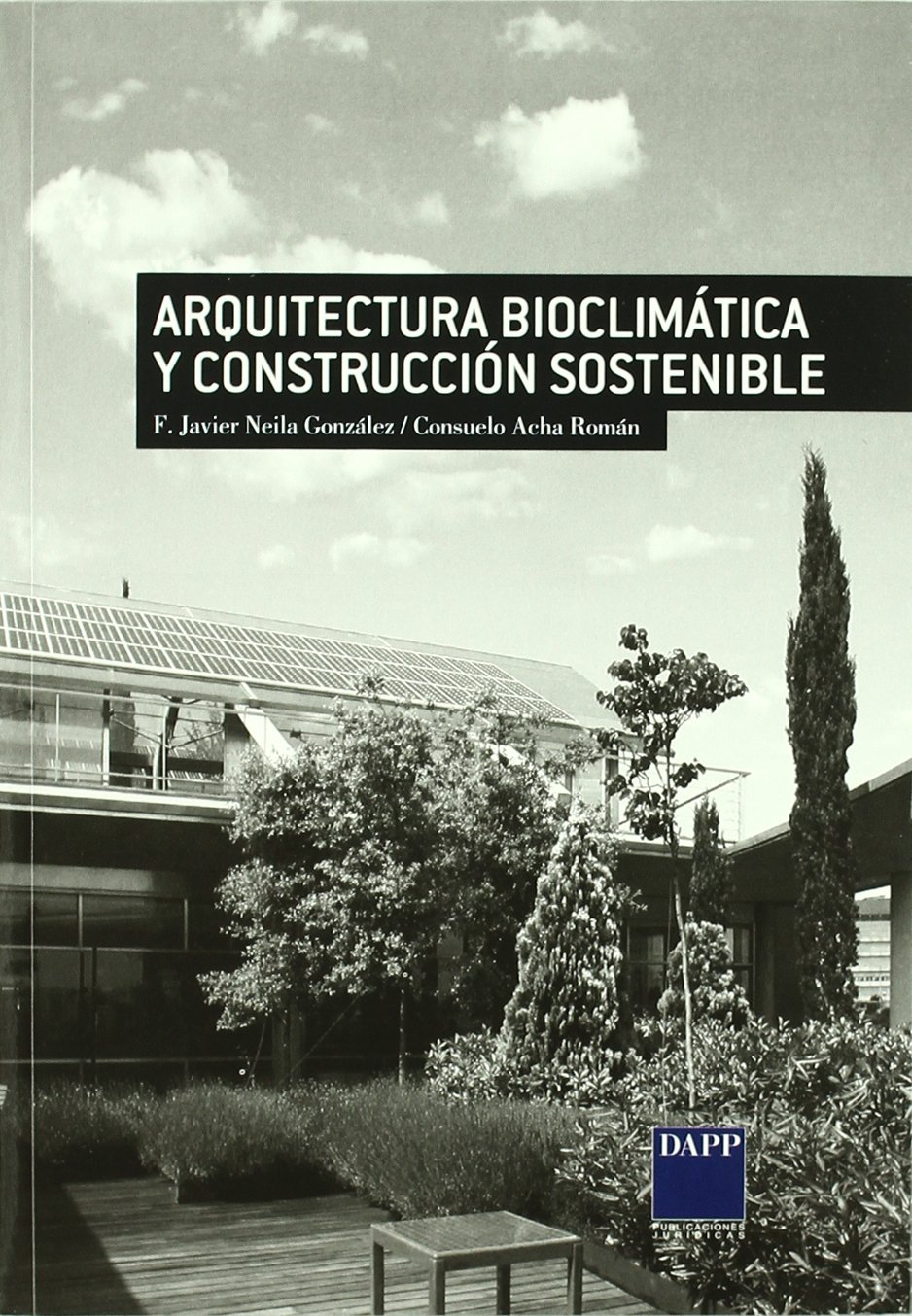 ARQUITECTURA BIOCLIMATICA Y CONSTRUCCION SOSTENIBLE : Amazon.co.uk: Books