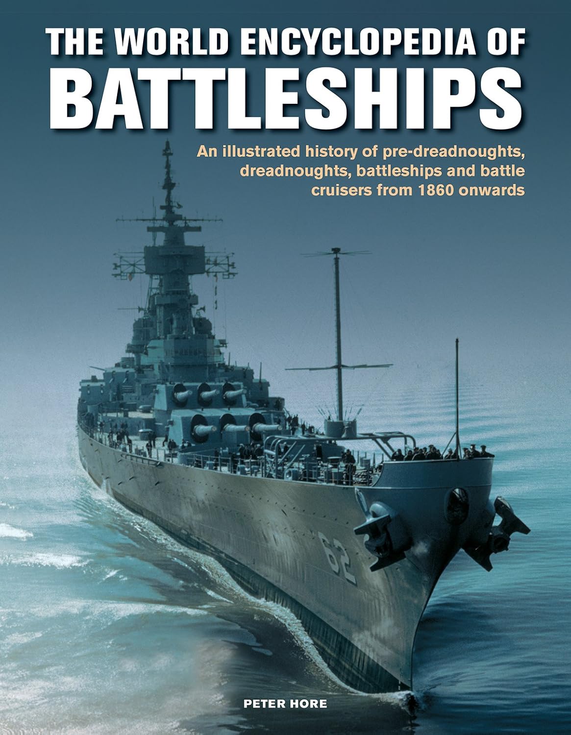 World Enc of Battleships: An Illustrated History: Pre-Dreadnoughts ...