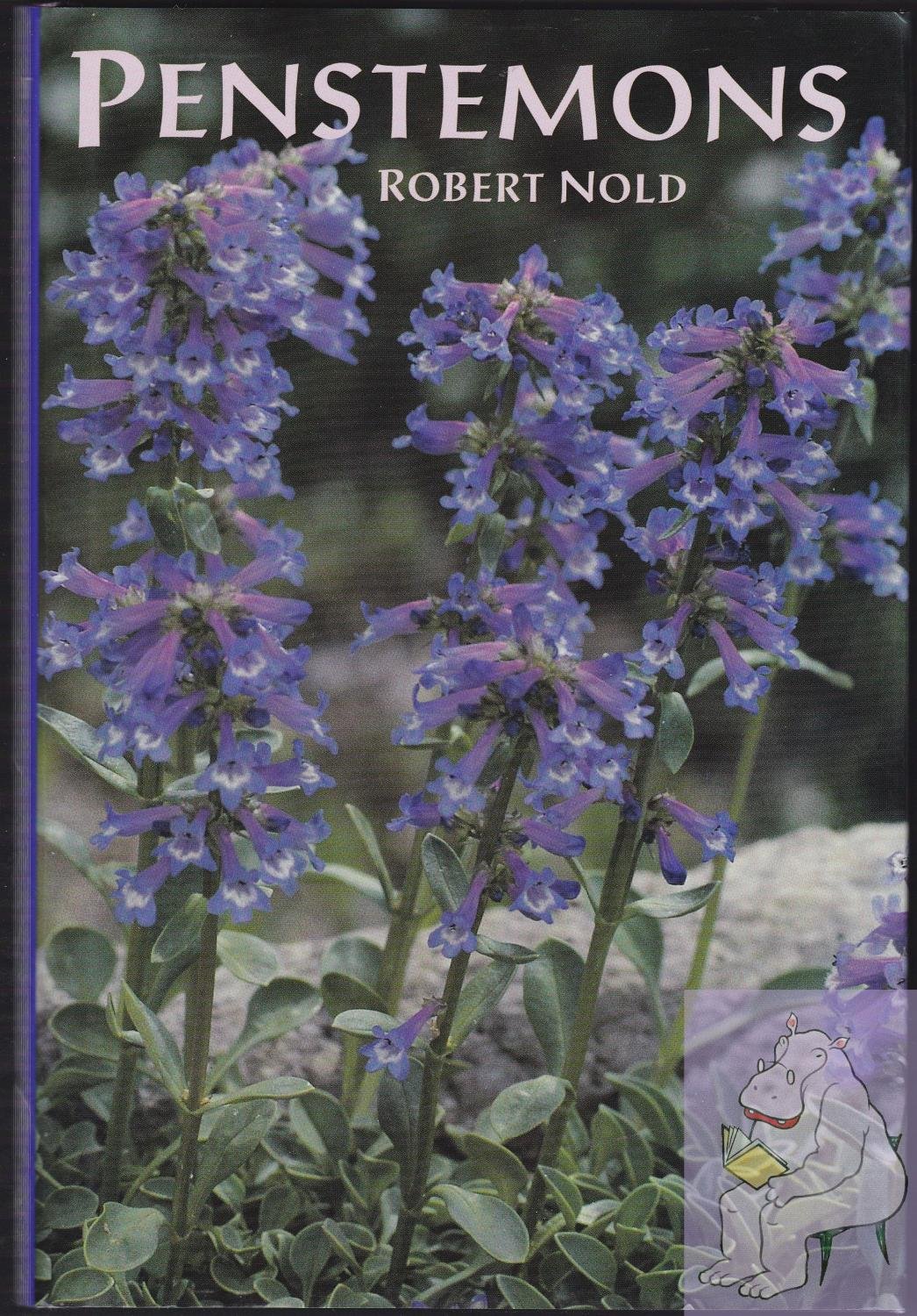 Penstemons: Nold, Robert: 9780881924299: Amazon.com: Books
