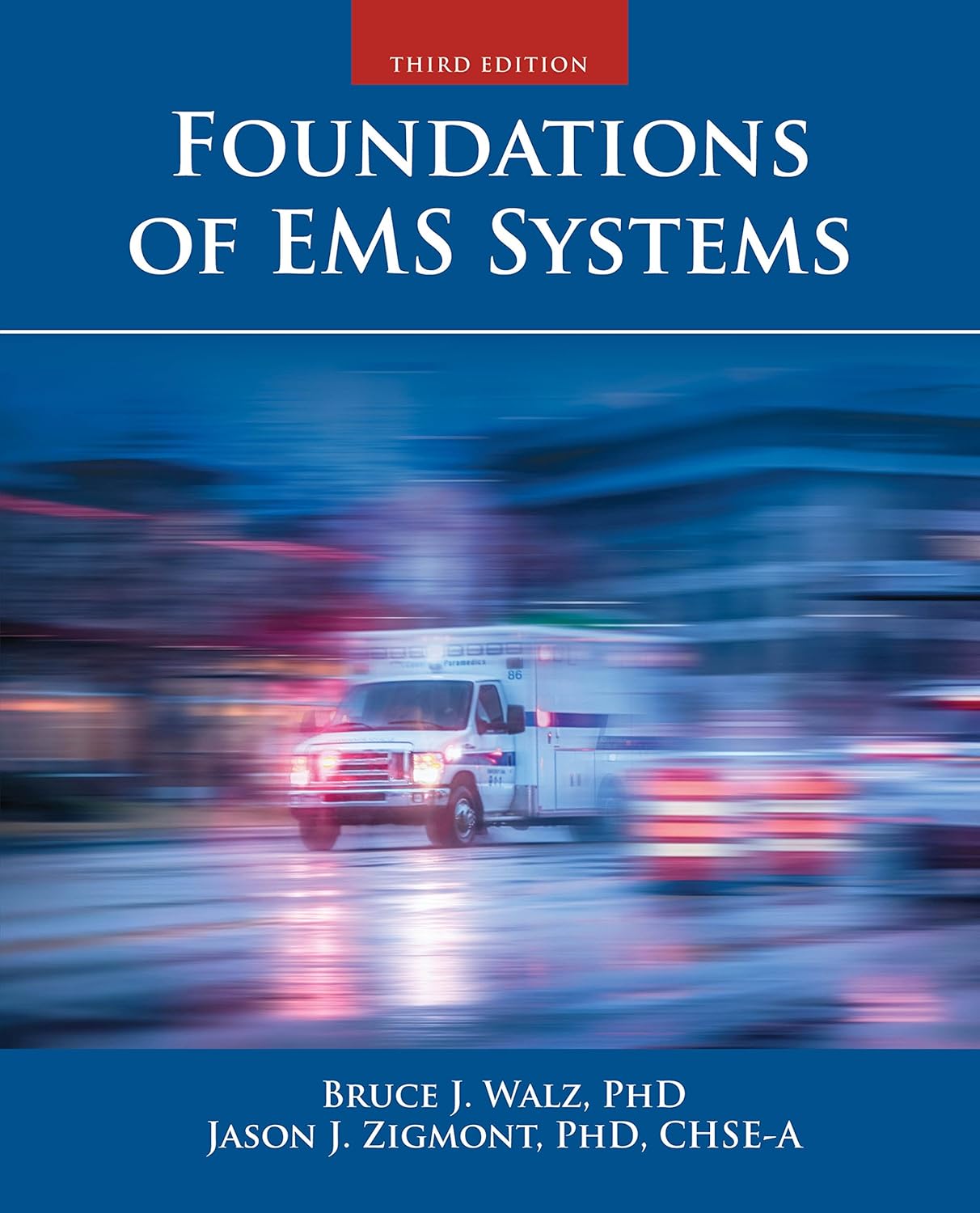 Amazon.com: Foundations of EMS Systems eBook : Walz, Bruce, Zigmont ...