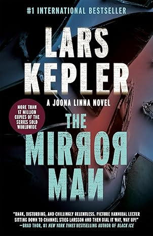 The Mirror Man: Joona Linna Series: #8: Kepler, Lars: 9780771072840 ...